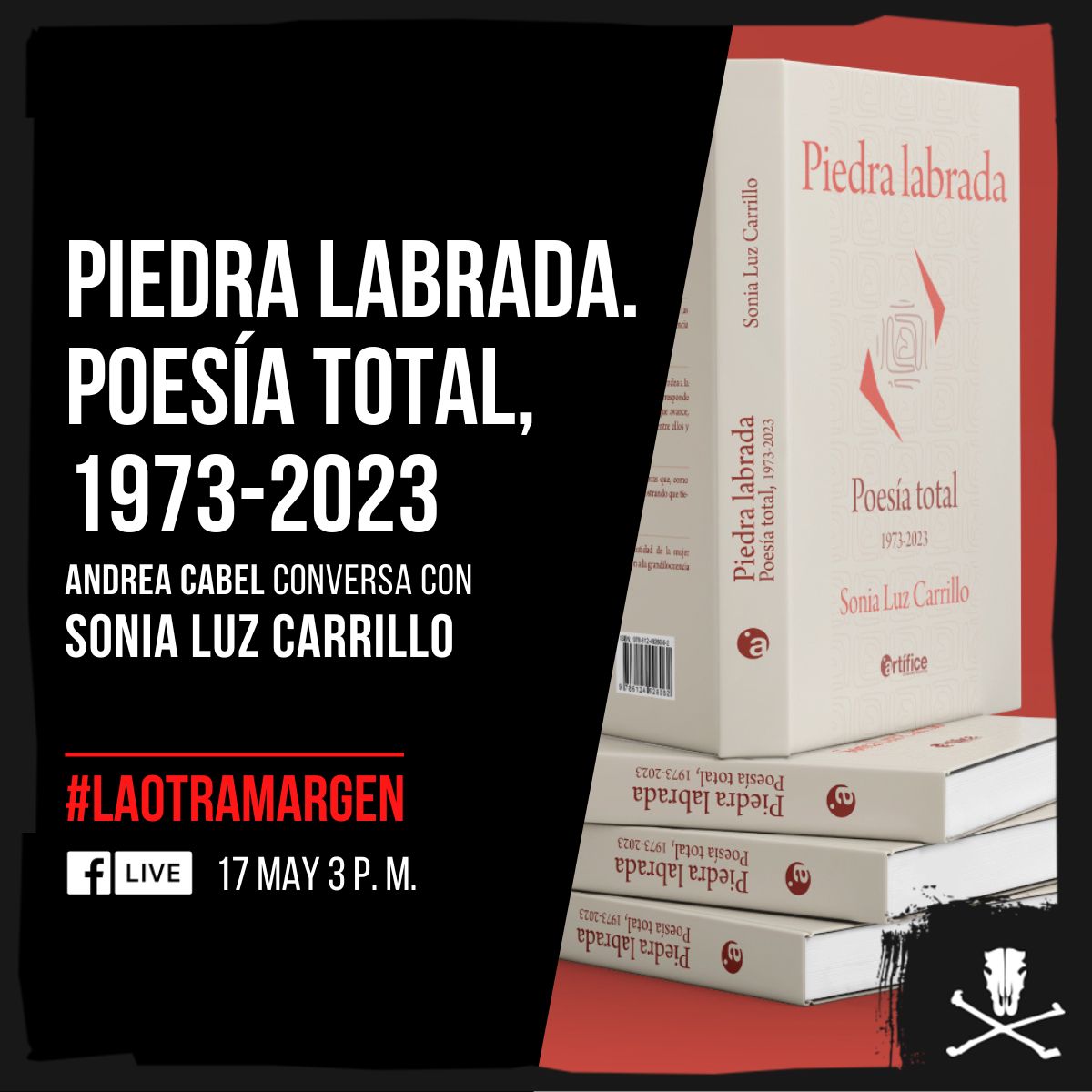 LA MULA: ‘PIEDRA LABRADA. POESÍA TOTAL, 1973-2023’, DE SONIA LUZ CARRILLO – Artificecrea