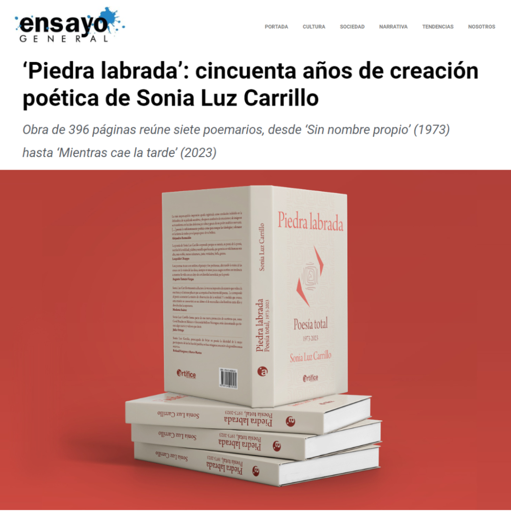 ENSAYO GENERAL: ‘PIEDRA LABRADA’, CINCUENTA AÑOS DE CREACIÓN POÉTICA DE SONIA LUZ CARRILLO ...